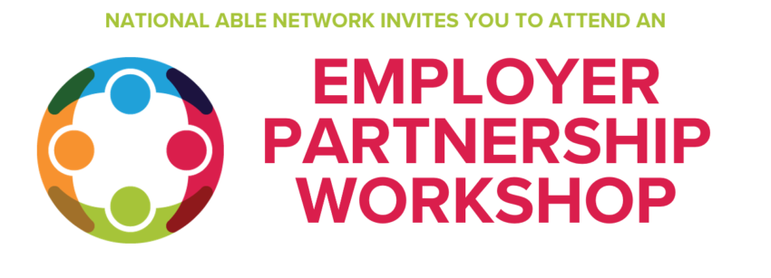 Employer Partnership Workshop - National Able Network