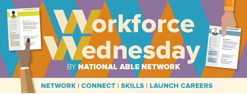 Workforce Wednesday | Pilsen | National Able